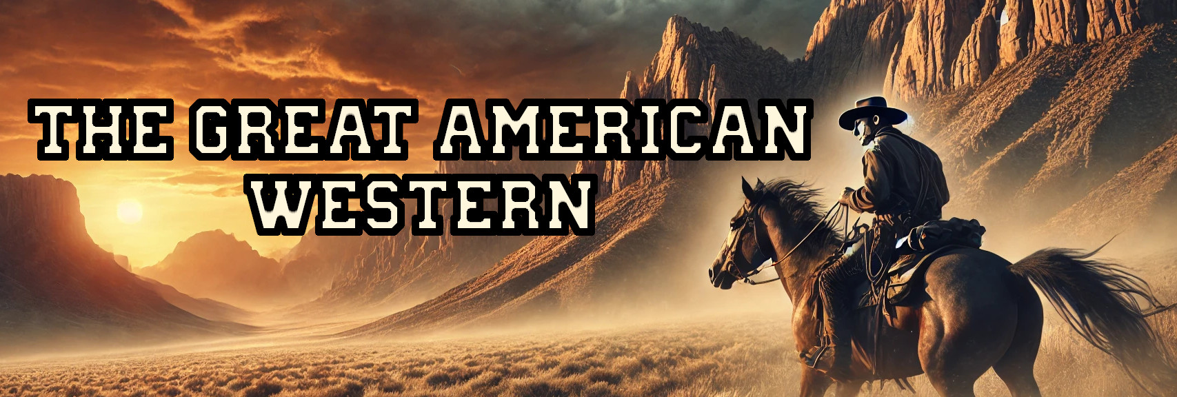 THE GREAT AMERICAN WESTERN YOUTUBE CHANNEL – WHERE THE OLD WEST COMES ...